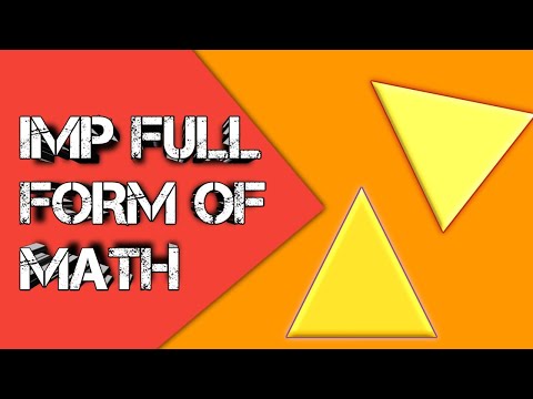 IMP FULL FORM OF MATH - YouTube