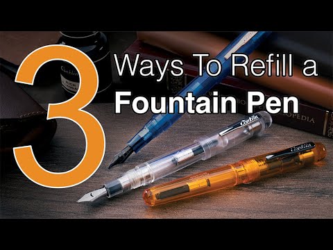 Three Ways to Refill a Fountain Pen - YouTube