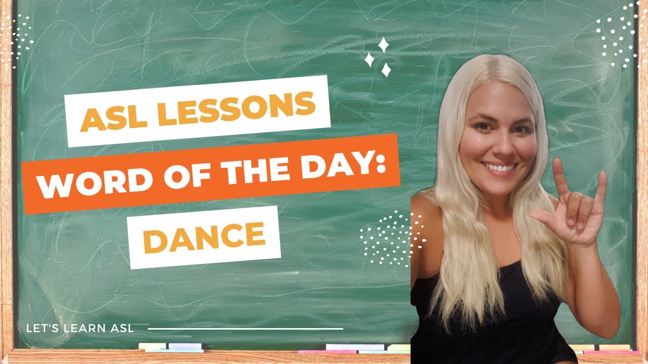 DANCE in ASL - YouTube