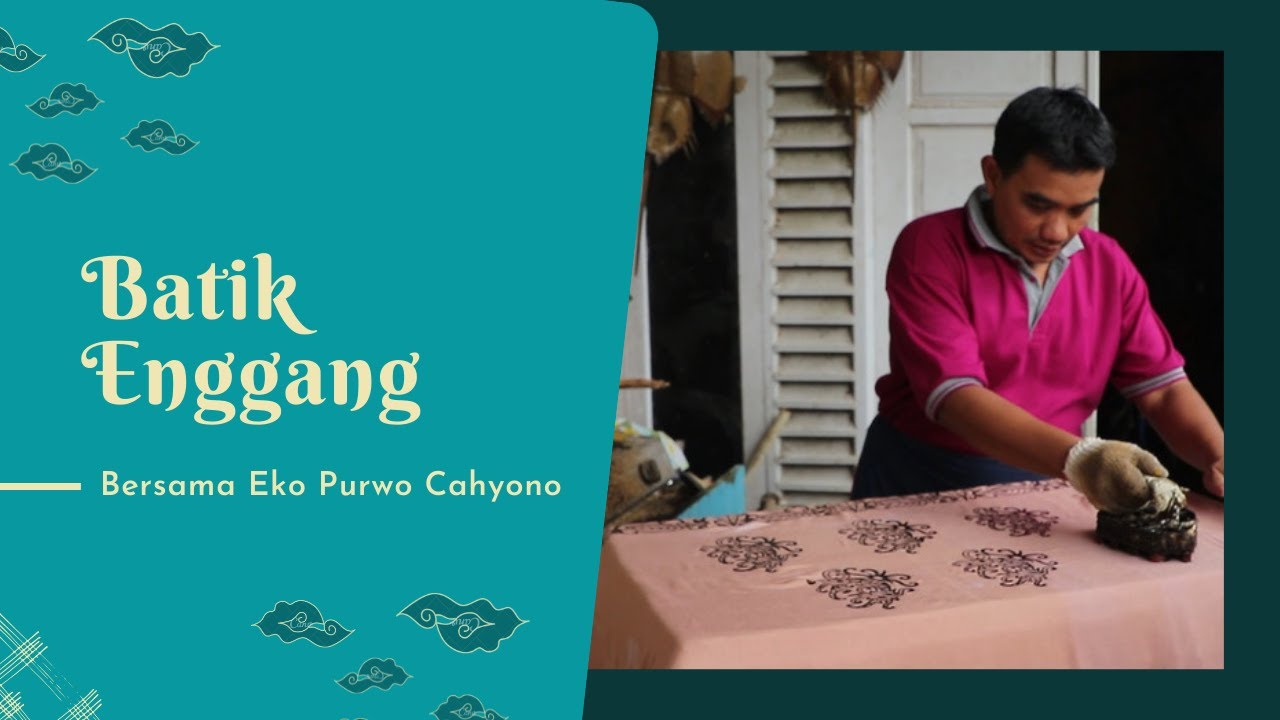 BATIK ENGGANG TUMATAN GUNTUNG KAMPONG ADAT - SEKITARAN ETAM EDISI ...