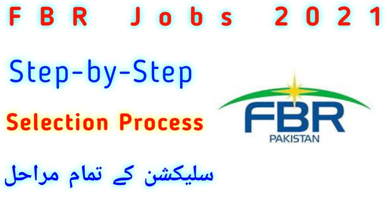 FBR Jobs 2021 || FBR selection process - YouTube