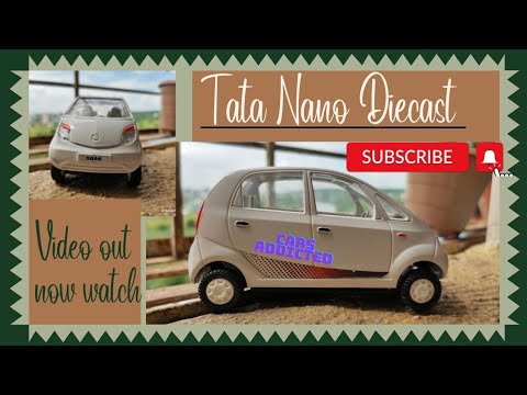 Tata Nano Car Diecast | Model | Cars Addicted @tatamotors #yt #tata # ...