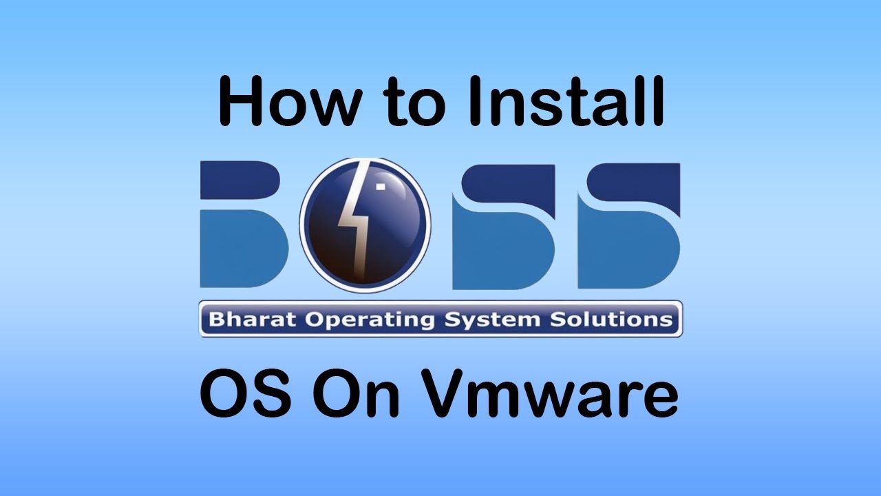How to install BOSS OS on VMware 2020 - YouTube