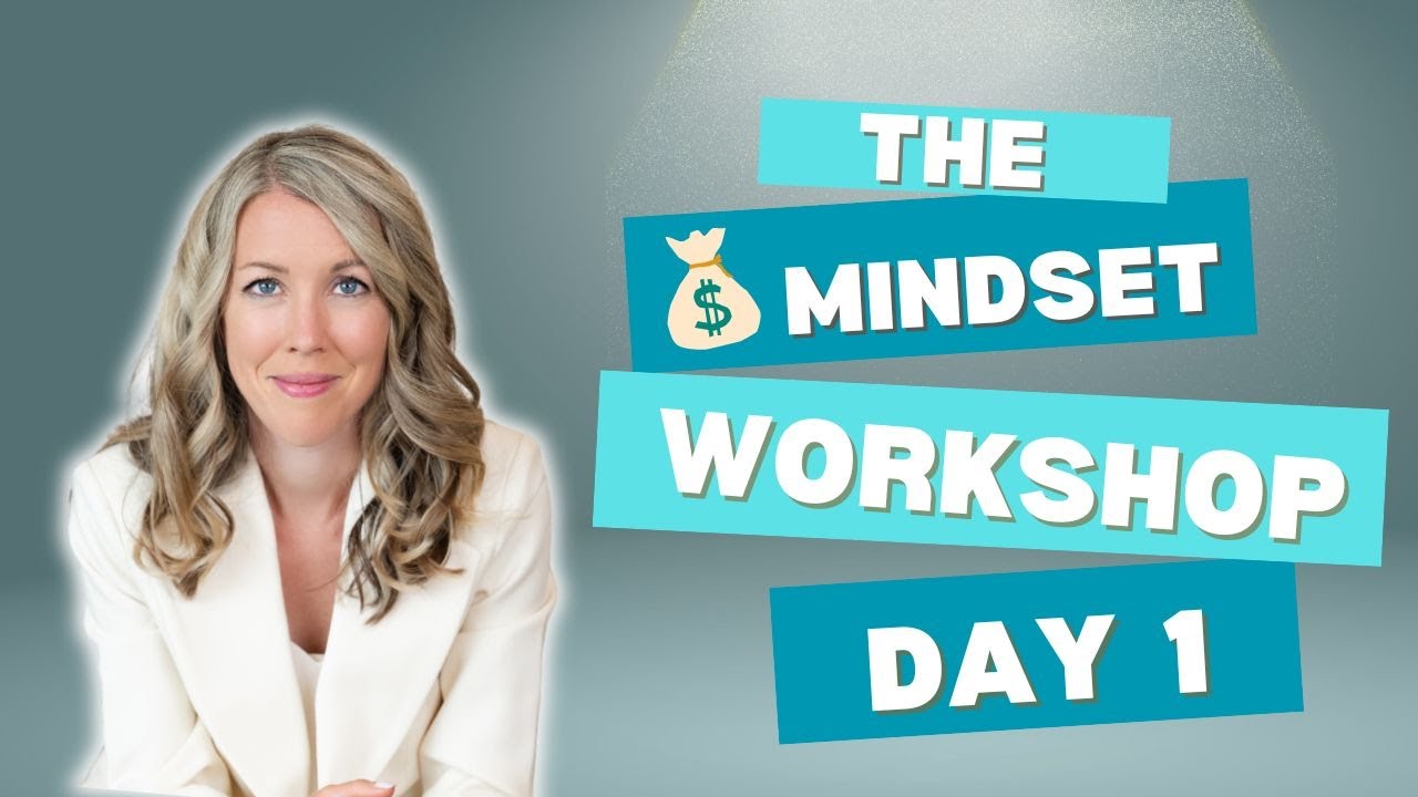 Money Mindset Mastery Workshop- Day 1 - YouTube