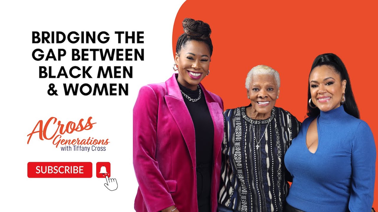 Bridging the Gap Between Black Men & Women With Dionne Warwick & Ashley ...