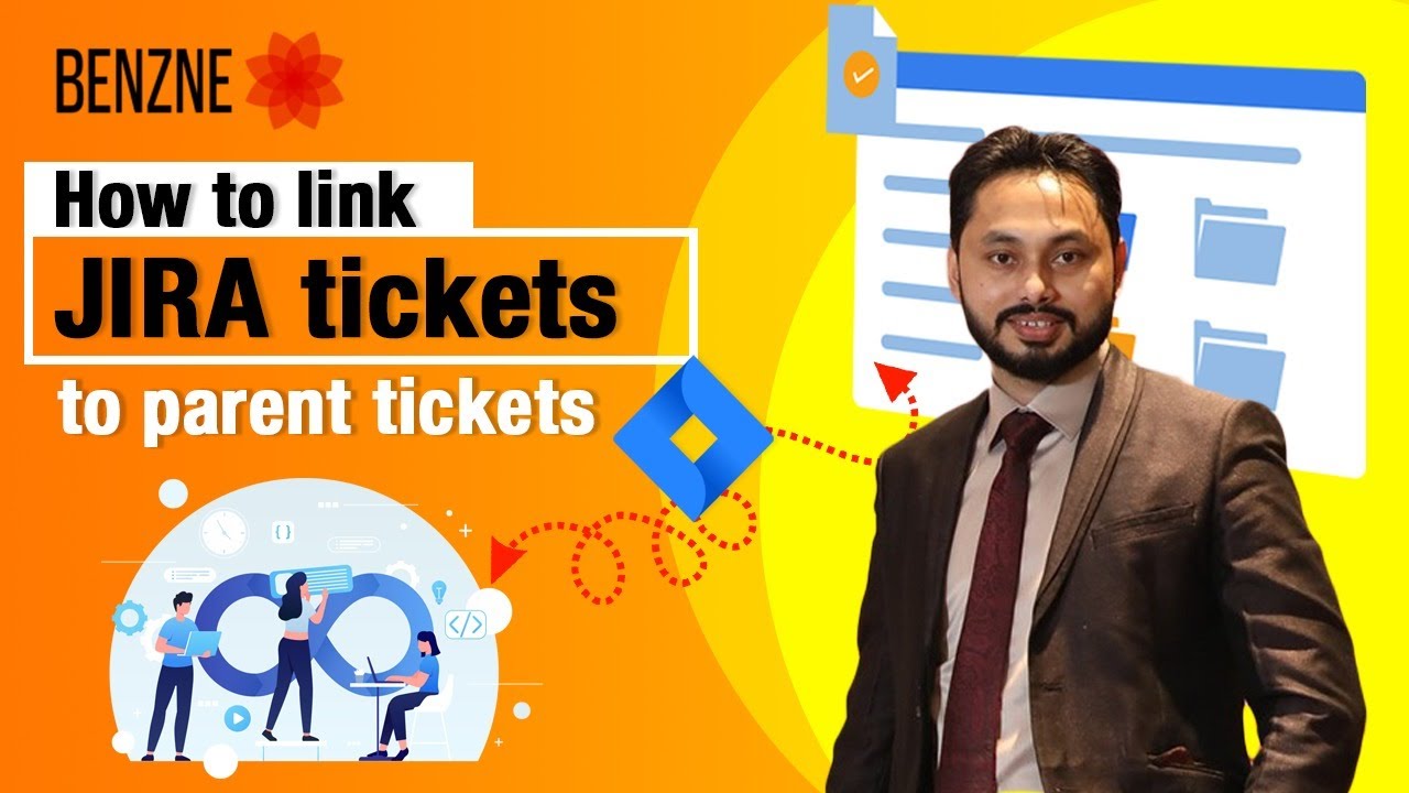 How To Link JIRA Tickets To Parent Tickets Benzne Project Of Jira How To Link JIRA Tickets To Parent Tickets Benzne Project Of Jira