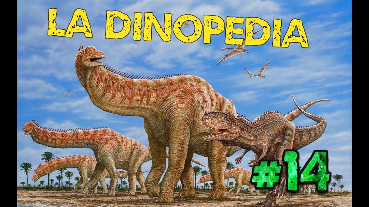 La DINOPEDIA de Chimmy!! #14 | Hoy: TITANOSAURUS - YouTube