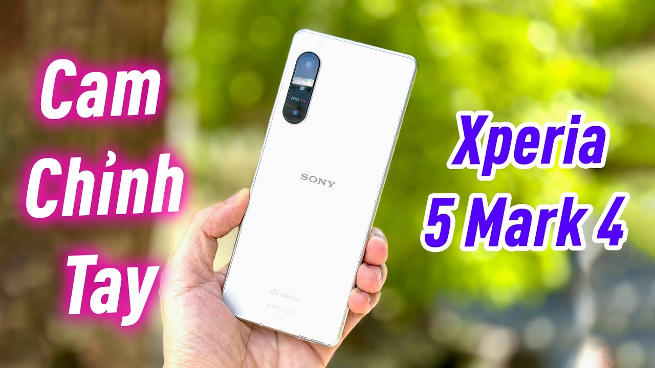 Trên tay Xperia 5 iV (5 Mark 4): Vẫn cứ là Sony, Camera Zeiss chụp ...