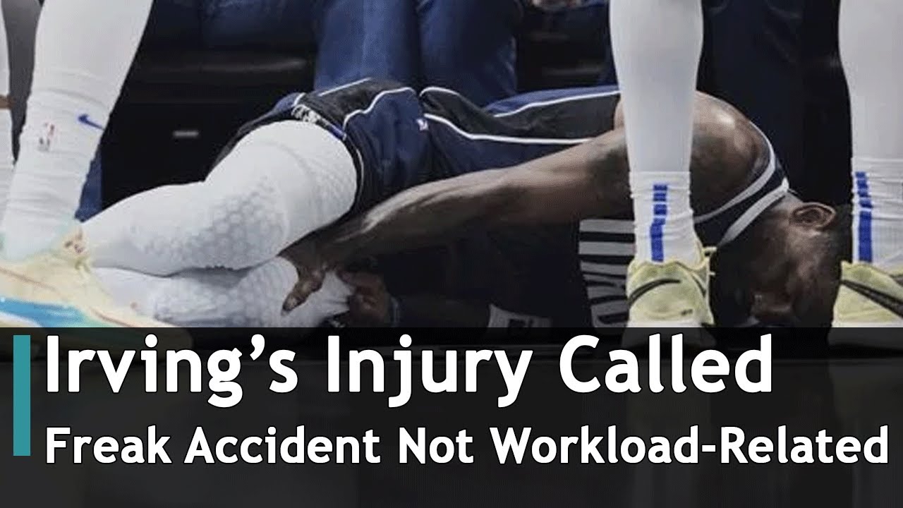 Irving’s Injury Called Freak Accident Not Workload-Related | DRM Sports ...