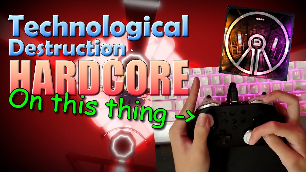Technological Destruction: HARDCORE (On Controller) | Roblox: TRIA.os ...