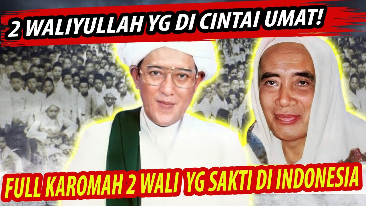 INILAH 2 WALIYULLAH ASLI INDONESIA YG DIKENAL KERAMAT & DICINTAI UMAT ...