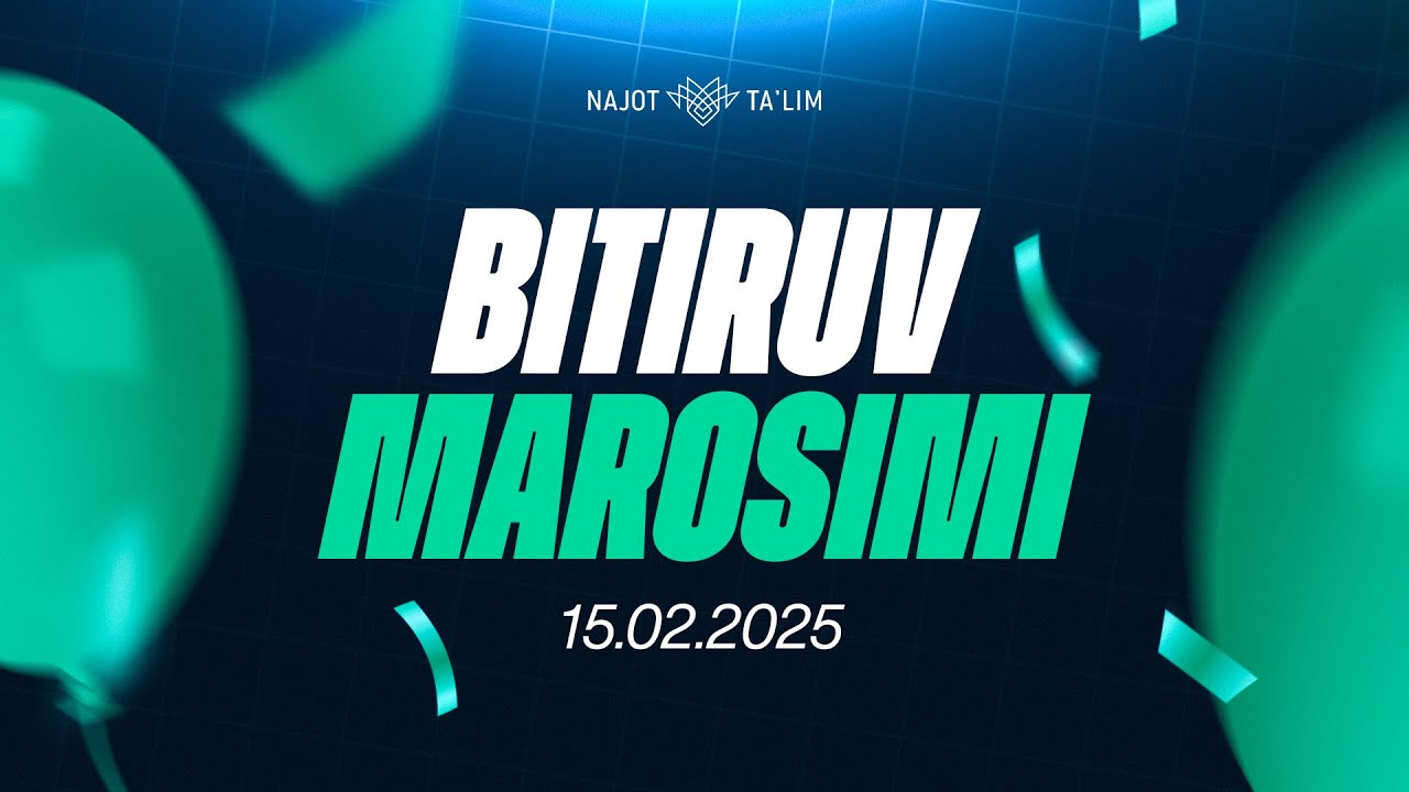 Bitiruv marosimi 2025 | Fevral - YouTube