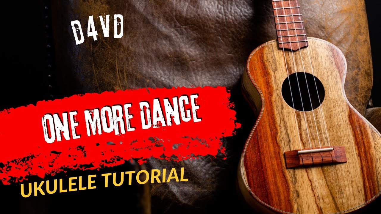 Ukulele Tutorial d4vd One More Dance - YouTube