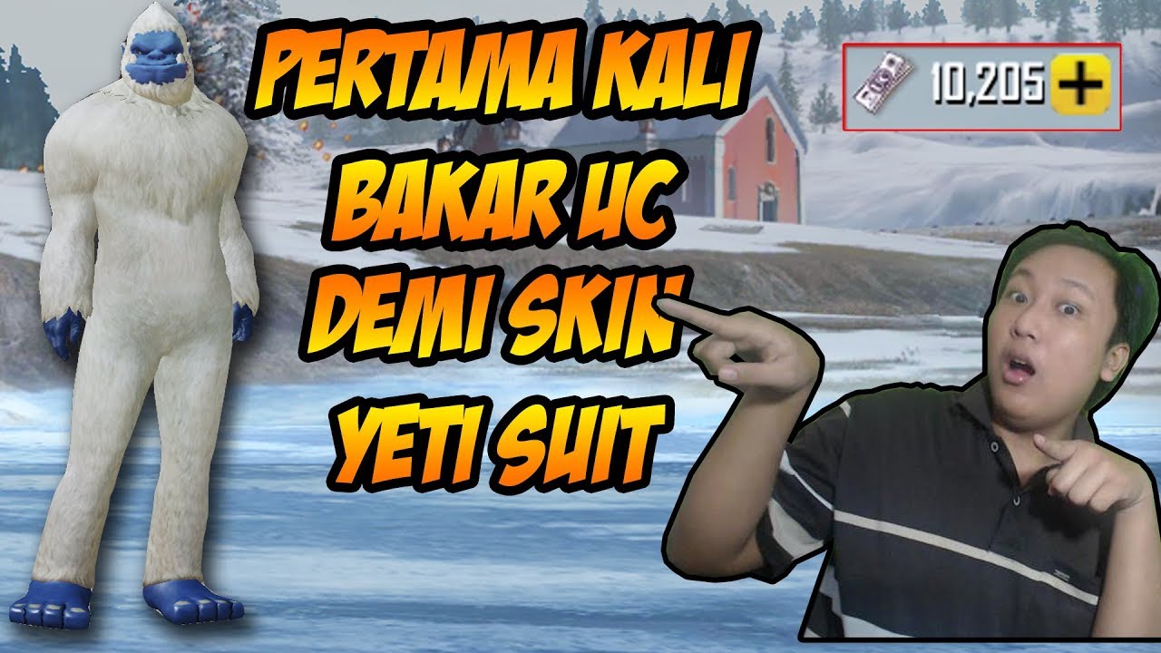 PERTAMA KALI BAKAR 10.000 UC DEMI YETI SUIT - PUBG Mobile Indonesia ...