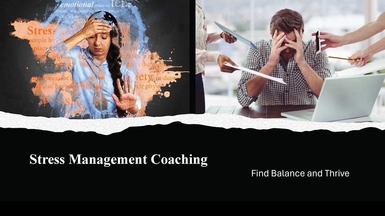 Stress Management Coaching: Find Balance & Thrive - YouTube