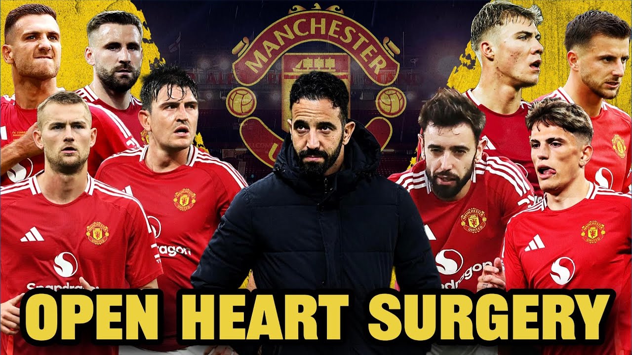 Manchester United Open Heart Surgery| Do The Squad & Amorim Just Need ...