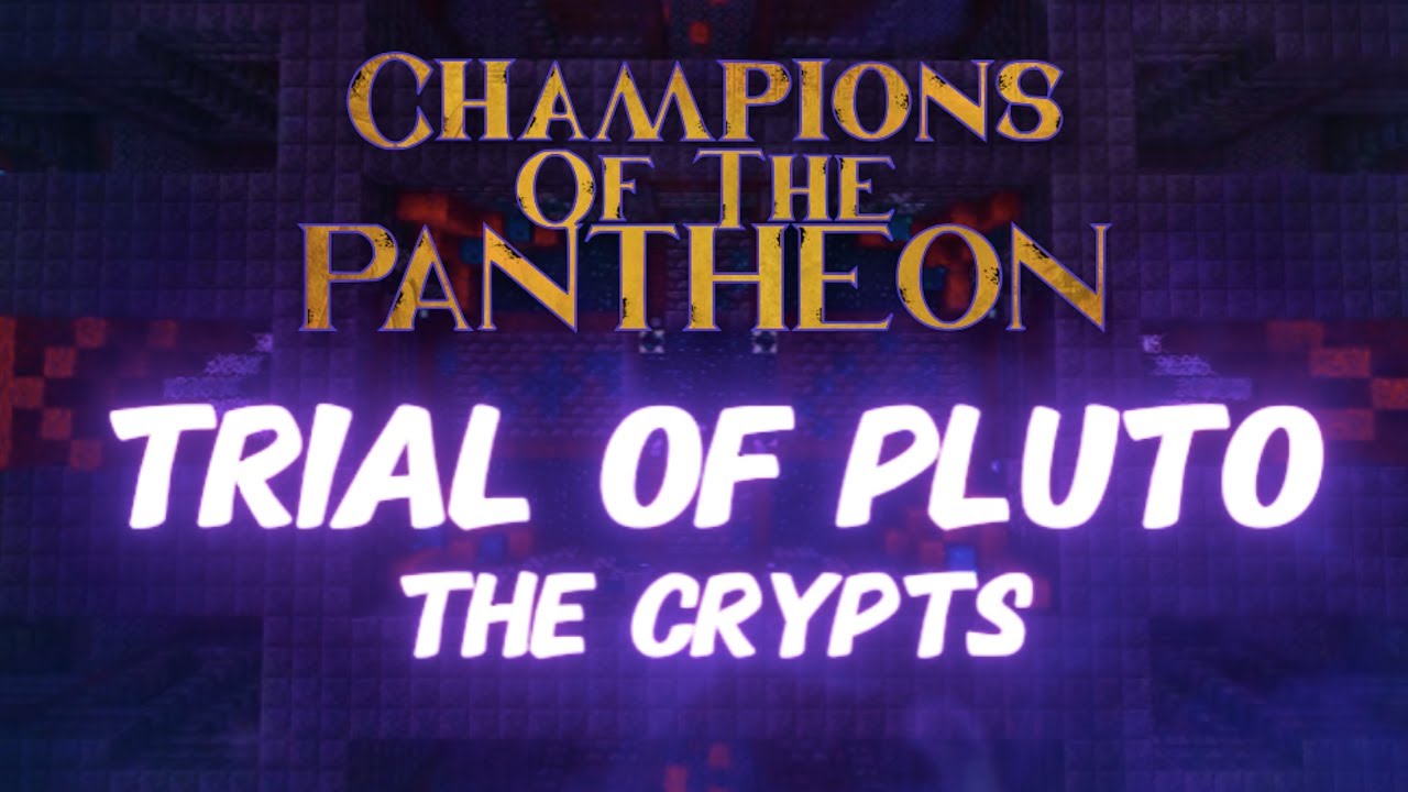Champions of the Pantheon - Part 5: Trial of Pluto - YouTube