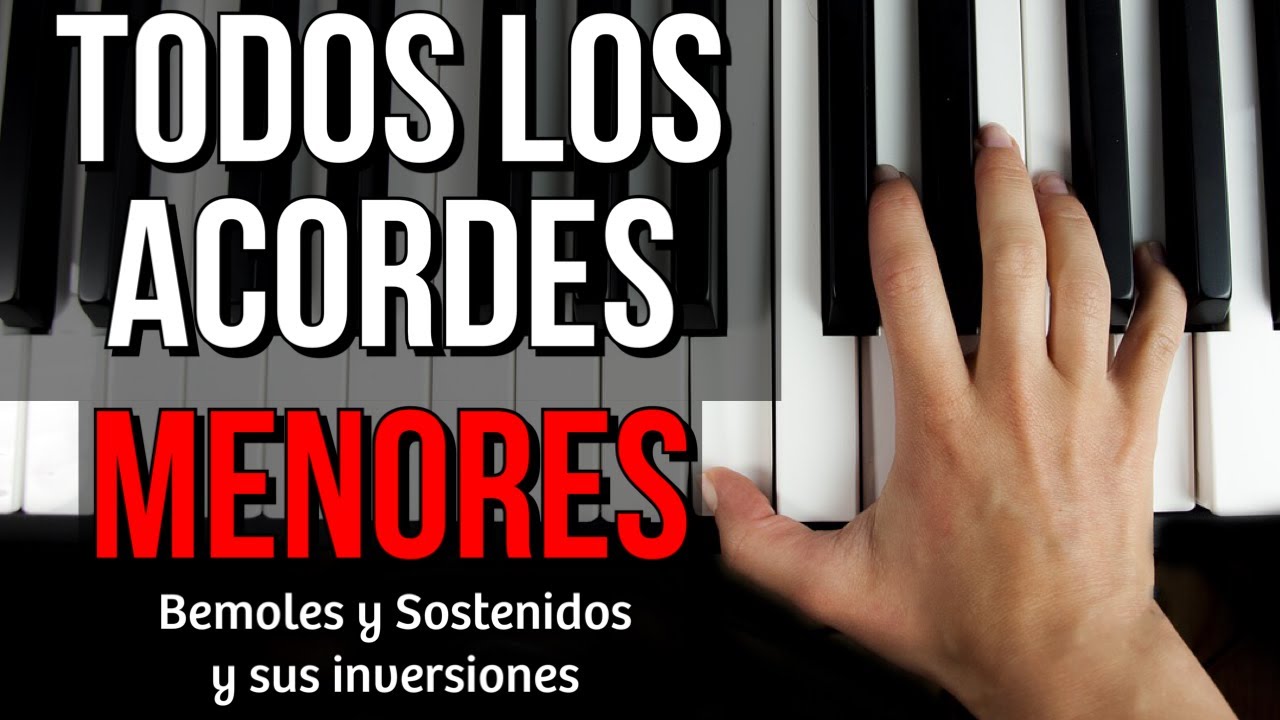 Todos Los Acordes Menores - Piano Tutorial - YouTube