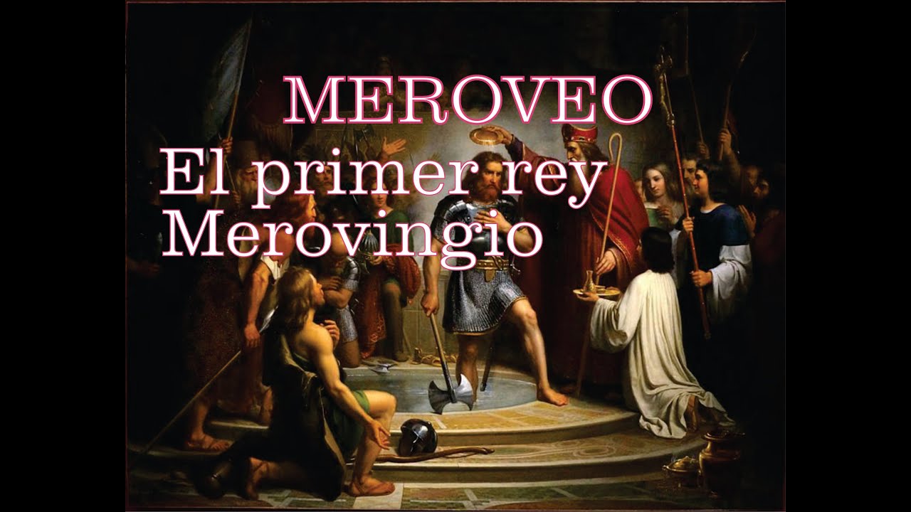 Los Merovingios-Meroveo y el Inicio de una Dinastía - YouTube