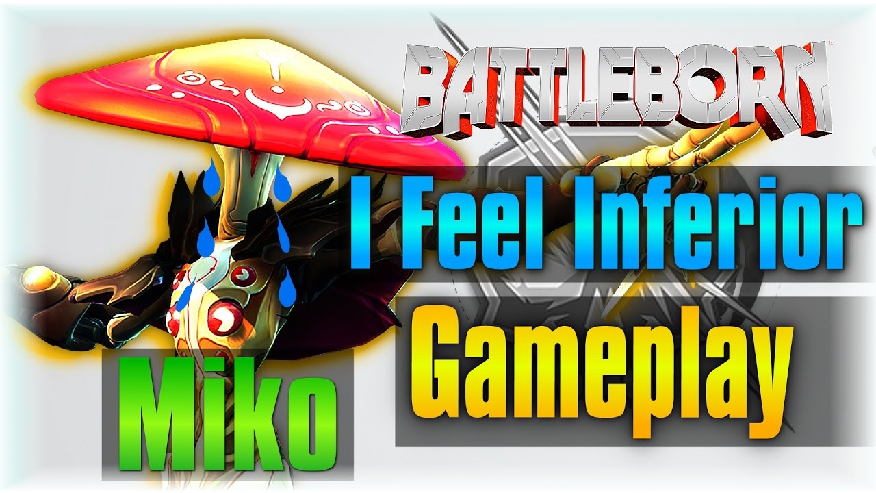I Feel Inferior!!! | Battleborn Miko Gameplay [Healer Build] - YouTube
