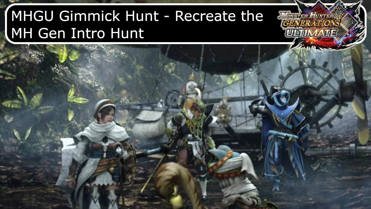 MHGU - Gimmick Hunt - Recreation of MH Gen Intro - YouTube