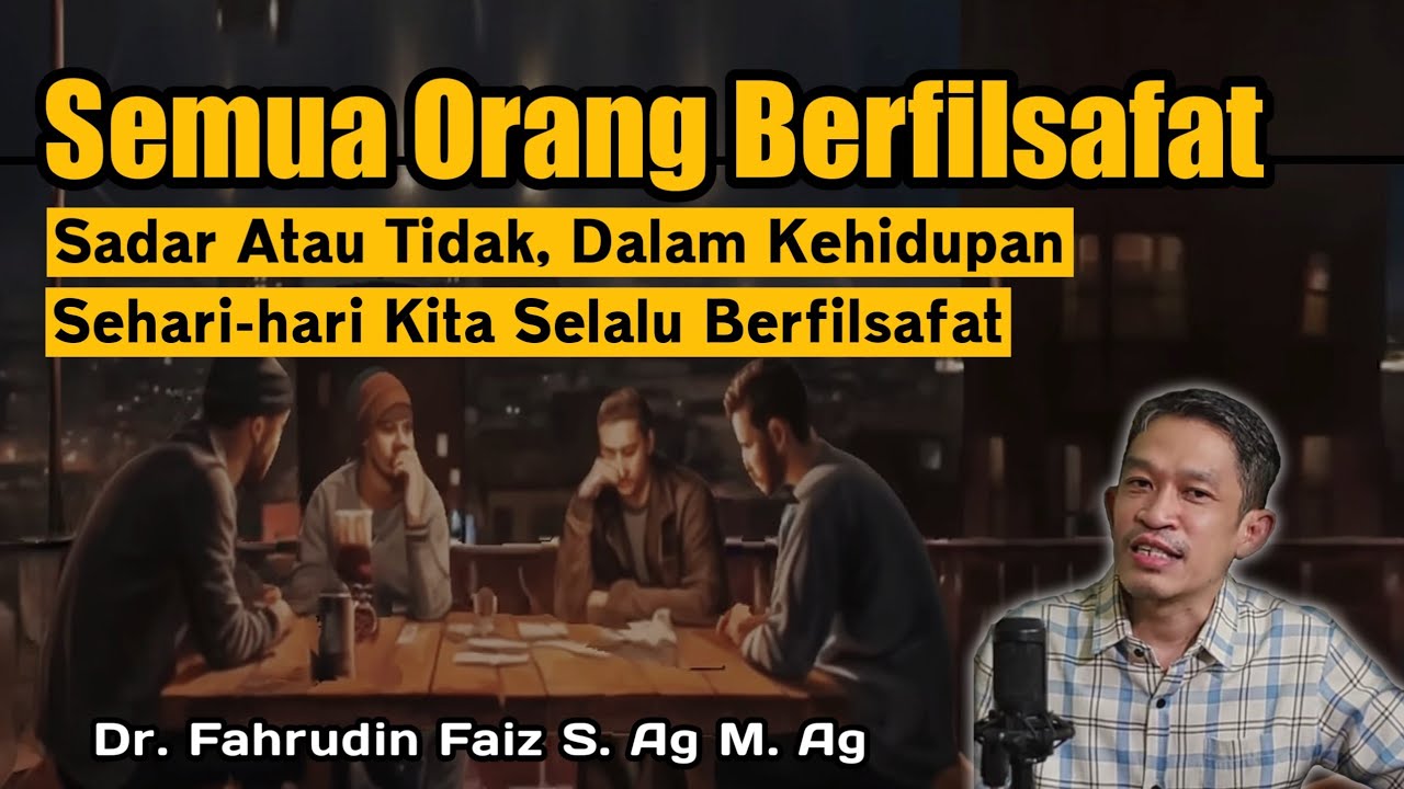 Dengarkan Ini, Supaya Kamu Tidak Gagal Paham Tentang Filsafat | Ngaji ...