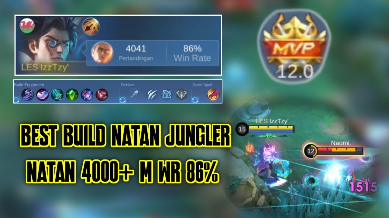 BEST BUILD NATAN JUNGLER - NATAN TOP GLOBAL GAMEPLAY - CARA LAWAN MUSUH ...