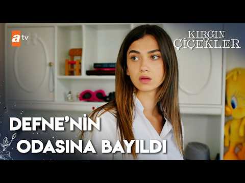 Defne'nin odasına Meral'in dibi düştü! - Kırgın Çiçekler 5. Bölüm