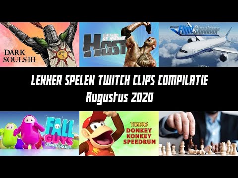 Lekker Spelen Twitch clips compilatie - Augustus 2020 - YouTube