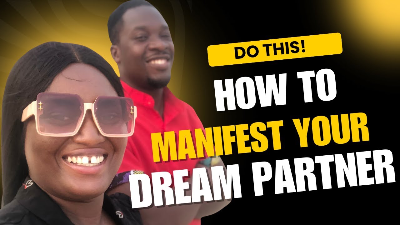 How To Manifest Your Dream Partner (Proven Tips) || Simply DNEL - YouTube