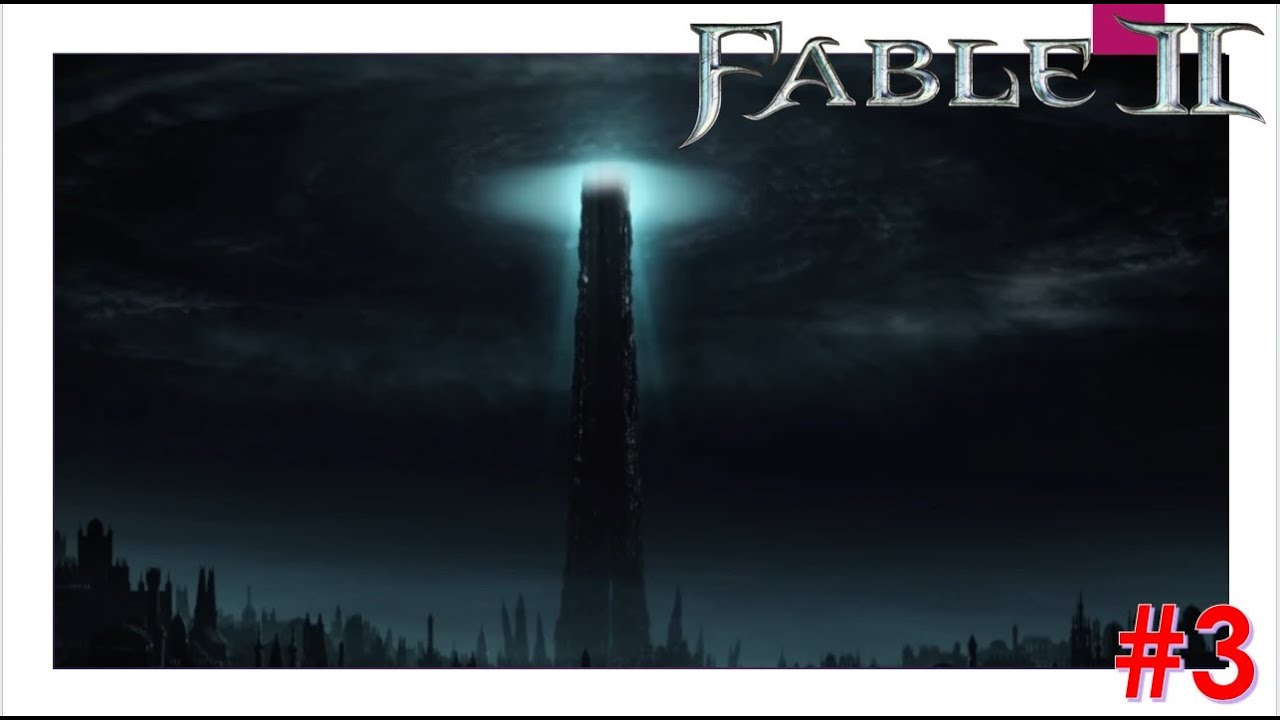 Let's Play Fable II - Pt3 - The Spire - YouTube