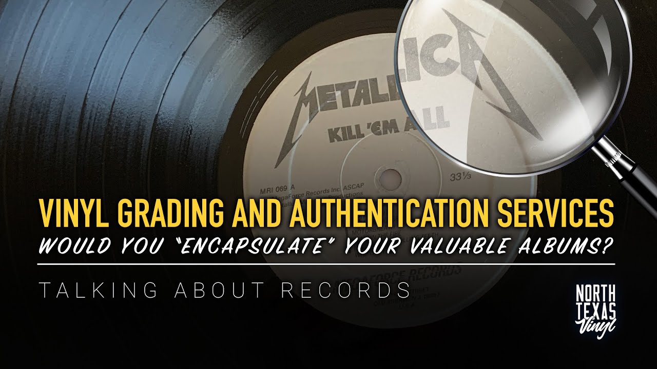 Vinyl Record Grading & Authentification Services | Talking About ...