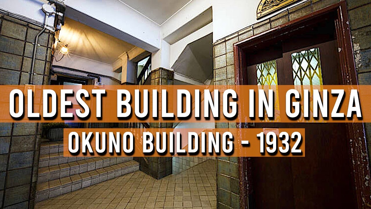 Ginza Okuno Building (1932) - Showa Vibes, Art Galleries, and more ...