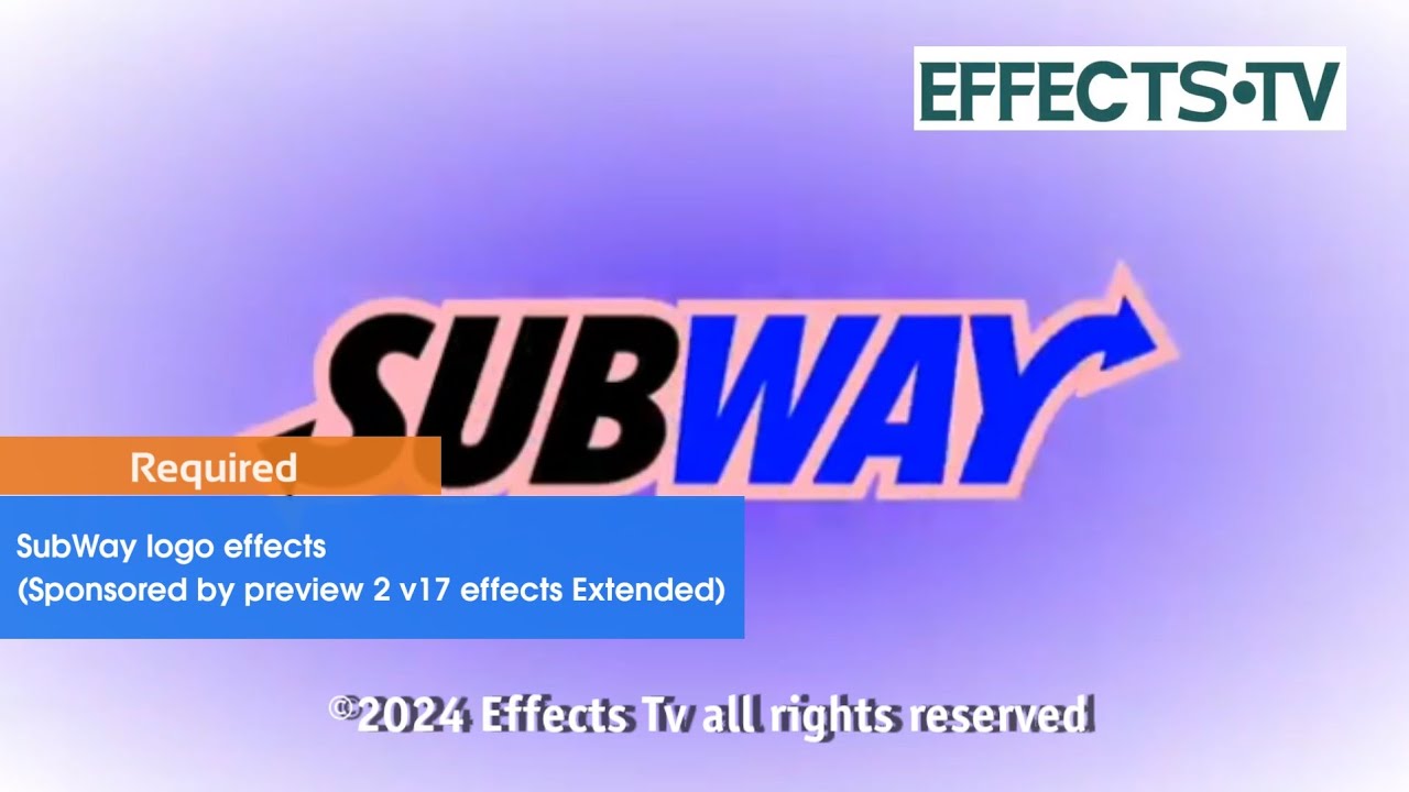 SubWay logo effects(Sponsored by preview 2 v17 effects Extended) - YouTube
