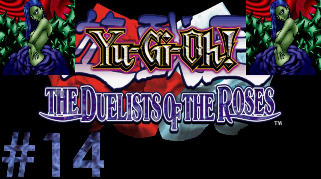Let's Play YGO The Duelists of the Roses [Deutsch] #14 - Arlownay (VS ...