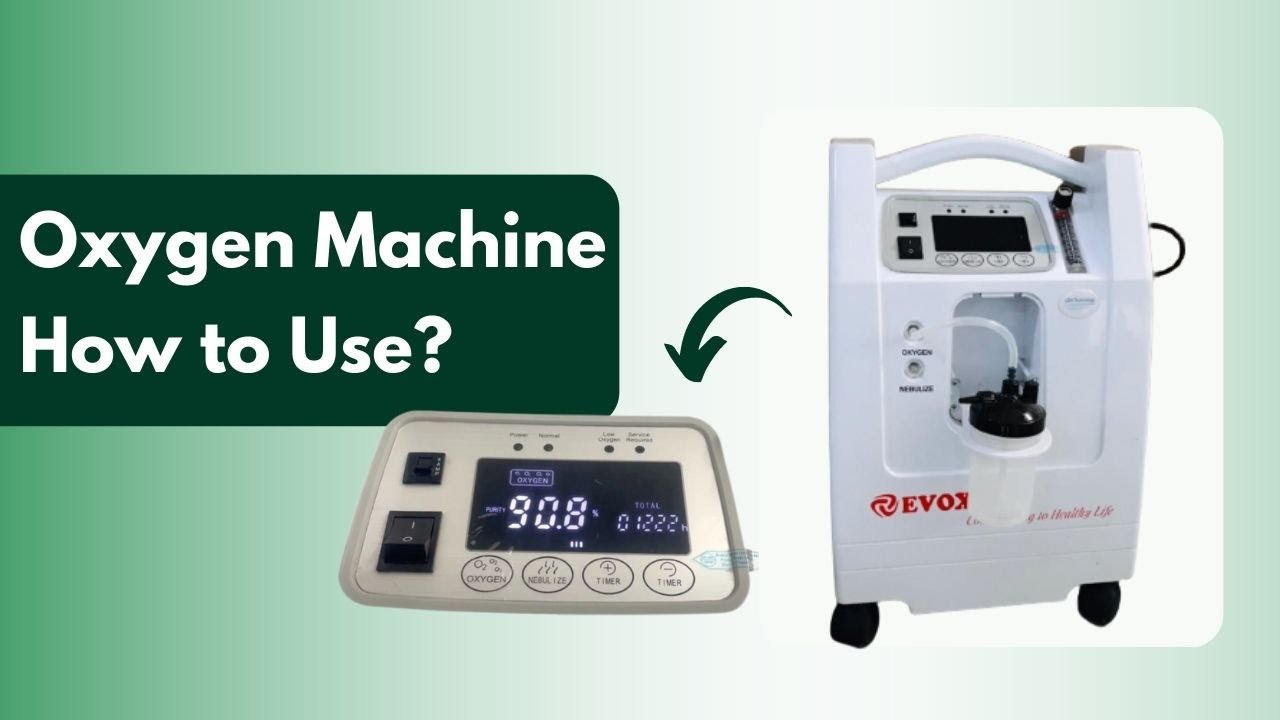 How to use an Oxygen Machine at Home | Healthy Jeena Sikho | Call ...