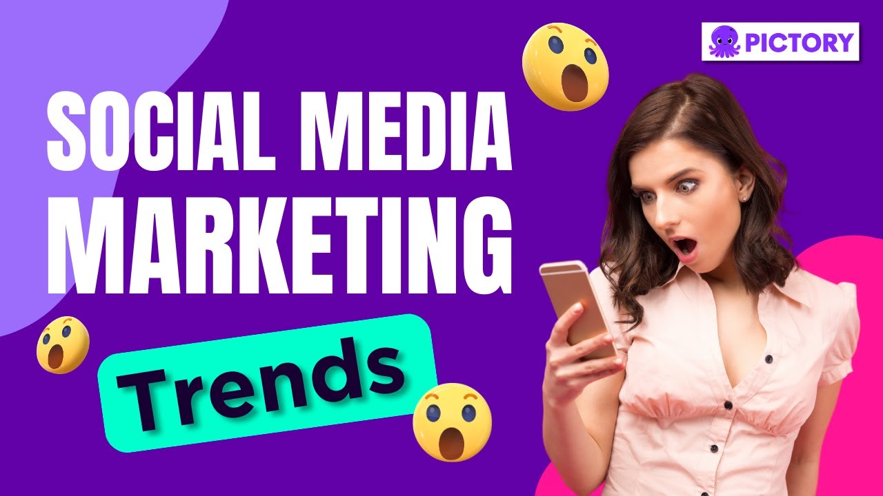 Social Media Marketing Trends That You Need To Know About! - YouTube