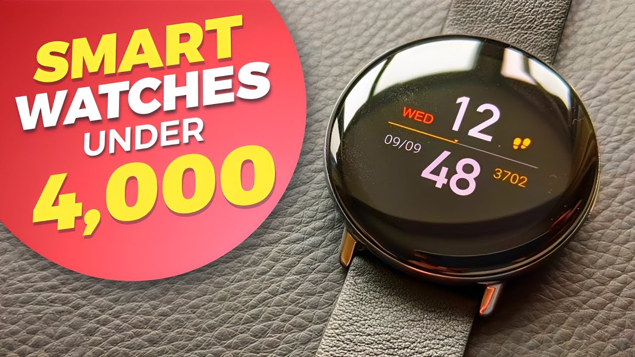 Top 5 Best Smartwatches Under 4000 🔥 Best smartwatches under 4k in 2022 ...