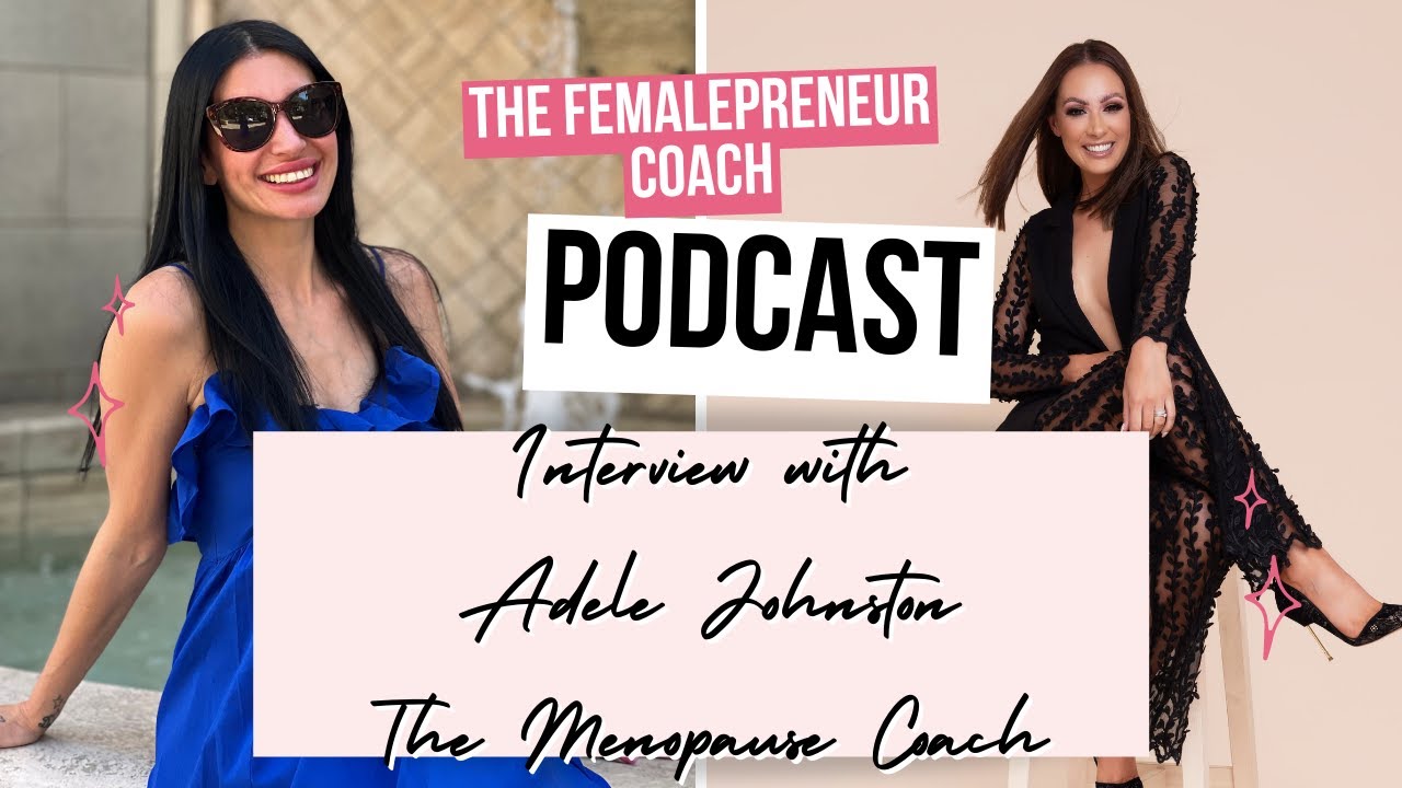 Interview with Adele Johnston - The Menopause Coach #menopausehealth #femaleceo #podcastforwomen ...