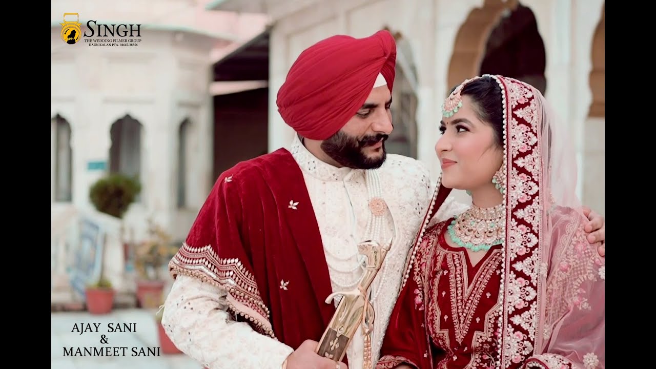 New Wedding Cinematic Video Ajay & Manmeet ( Singh Studio Daun Kalan & Sehra Pat. 9464738356 ...