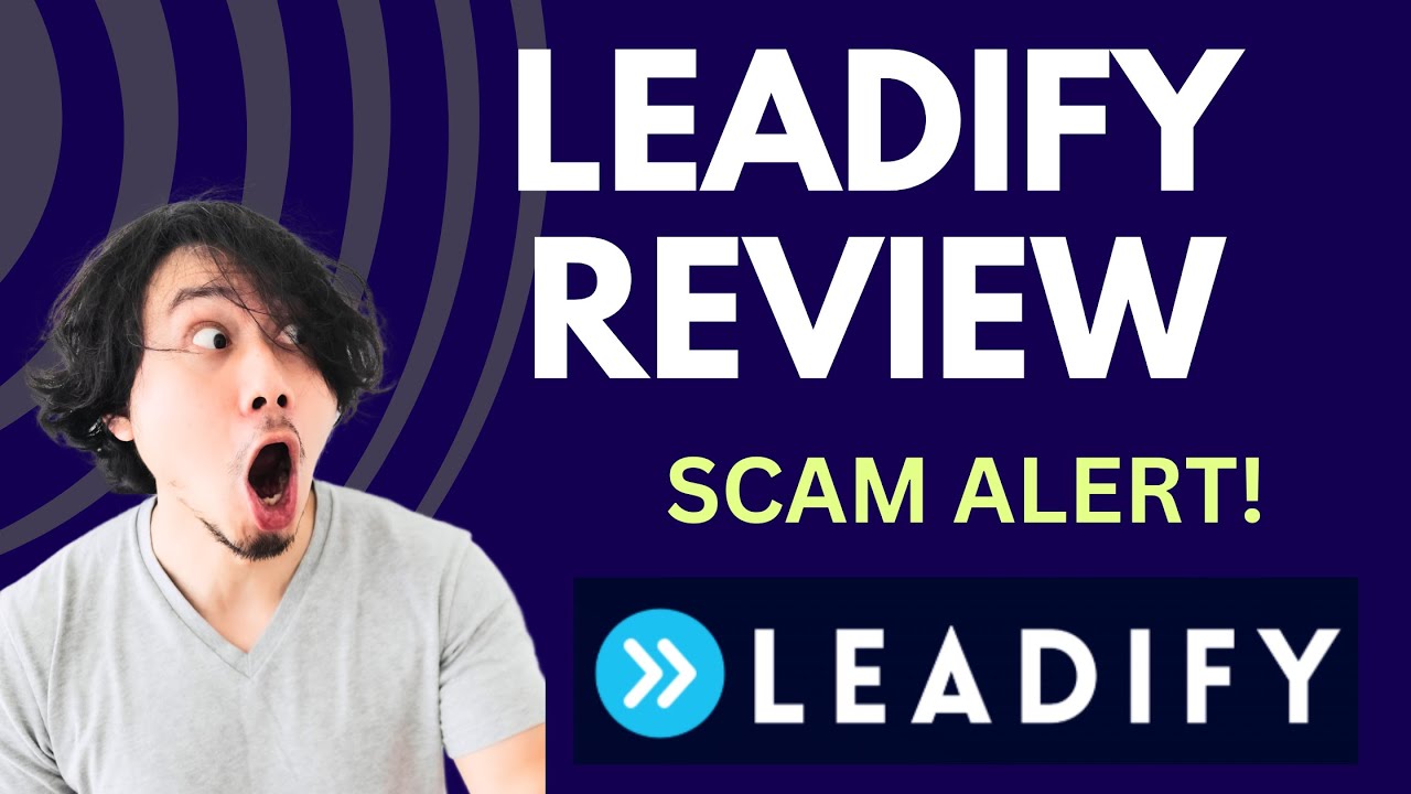 Leadify Review | SCAM ALERT! MUST WATCH - YouTube