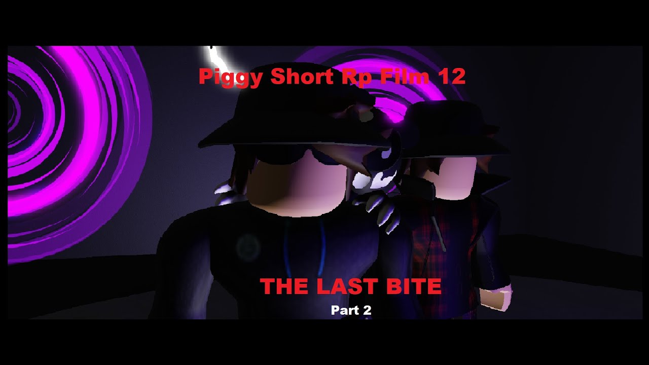 PIGGY SHORT RP FILM: HES HERE (NOT DONE) - YouTube