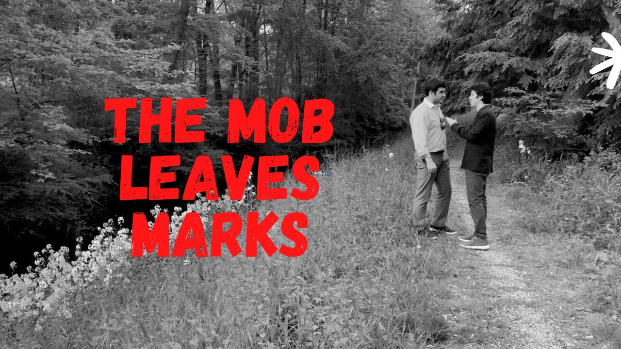 The Mob Leaves Marks (Short film) - YouTube