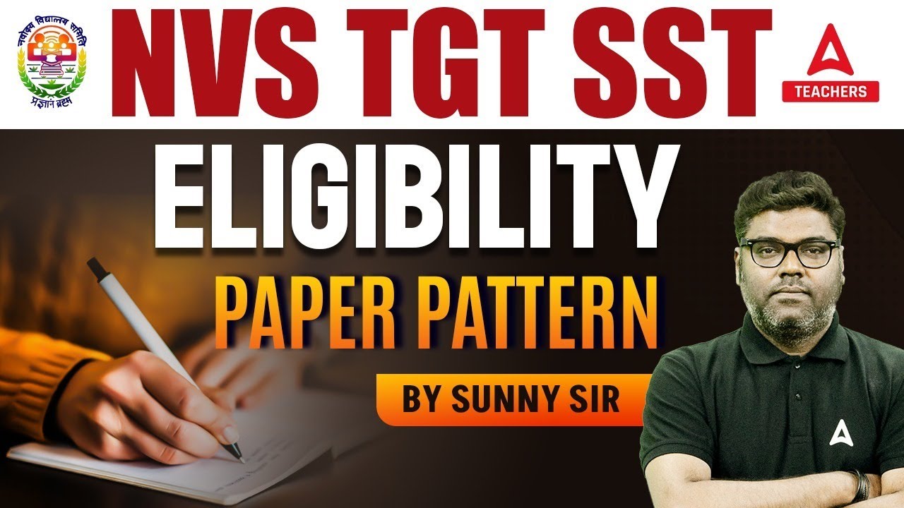 NVS Teacher Recruitment 2024 | NVS TGT SST Eligibility & Exam Pattern ...
