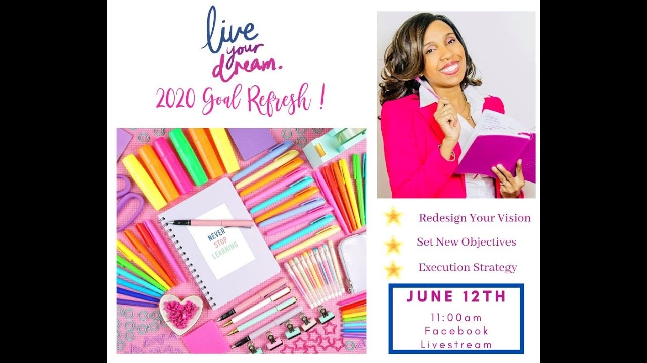 Refresh Your 2020 Goals - YouTube