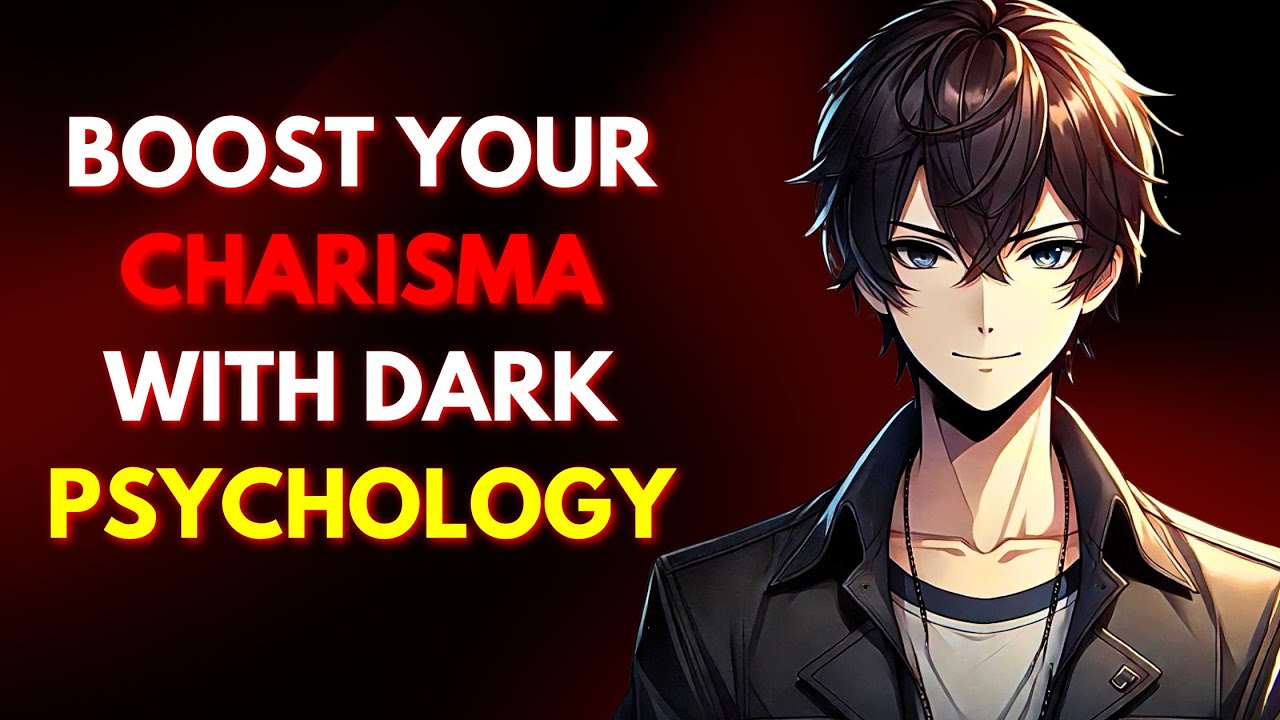 6 Dark Psychological Tricks to Boost Your Charisma Instantly (A Must ...