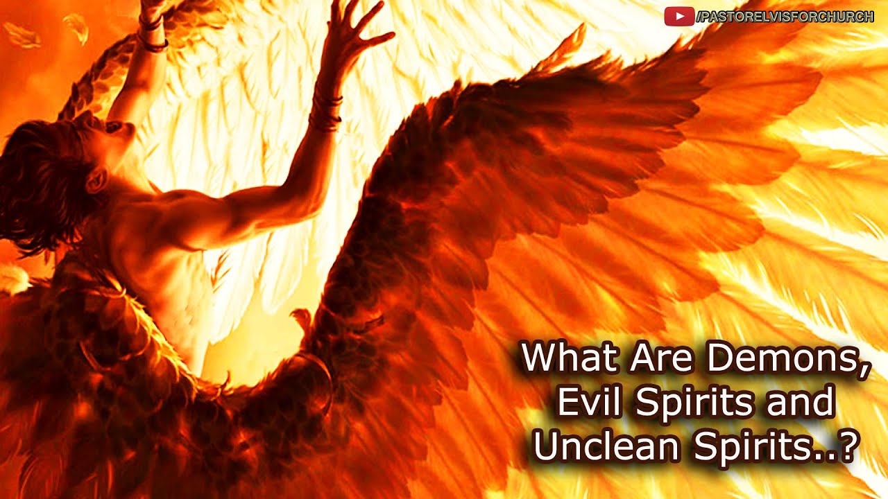 #BibleStudy 898 - What Are Demons, Evil Spirits and Unclean Spirits ...
