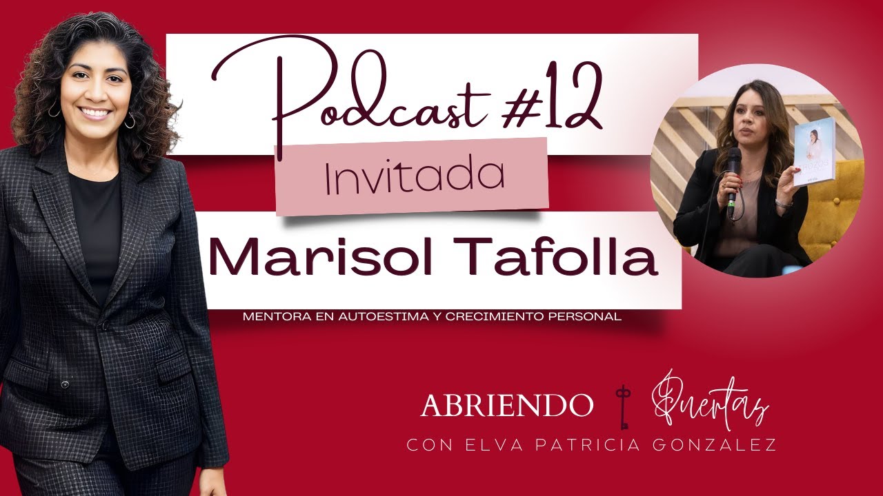 ¡Inicia el 2024 Fortaleciendo Tu Autoestima! Episodio 12 con Marisol ...