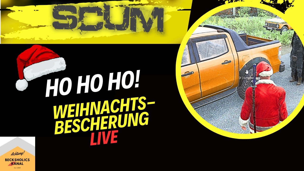 SCUM Weihnachtsbescherung LIVE - Santa Becksi, Gondrak Ruprecht und Elf ...