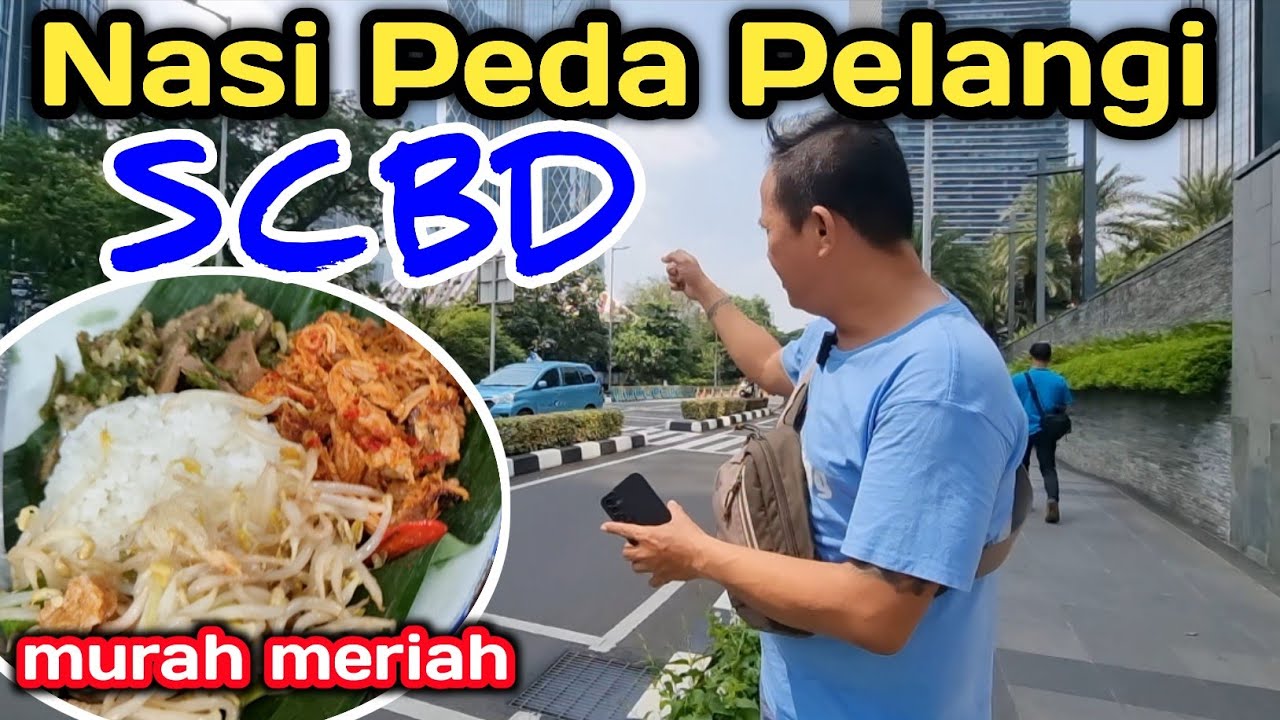 Nasi Peda Pelangi Warung Makan Sederhana Di Kawasan Elit SCBD - YouTube